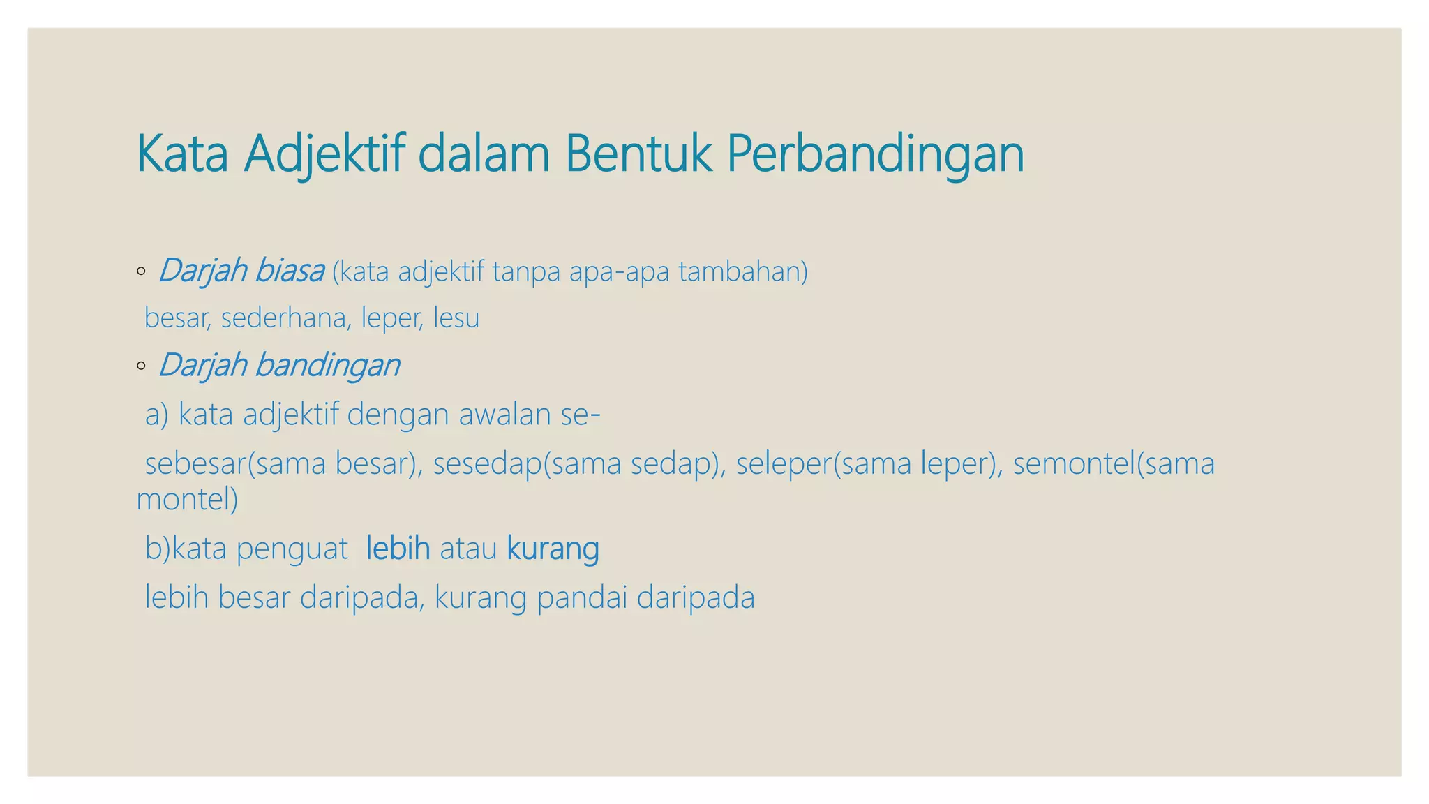 Bahasa melayu STPM Kata Adjektif | PPTX