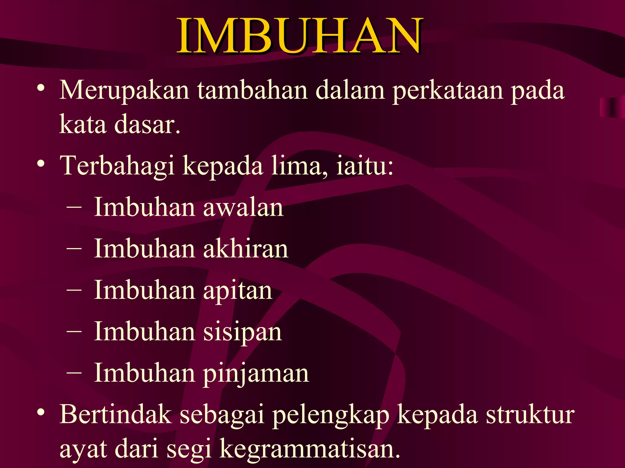 Bahasa melayu tatabahasa (imbuhan) | PPT