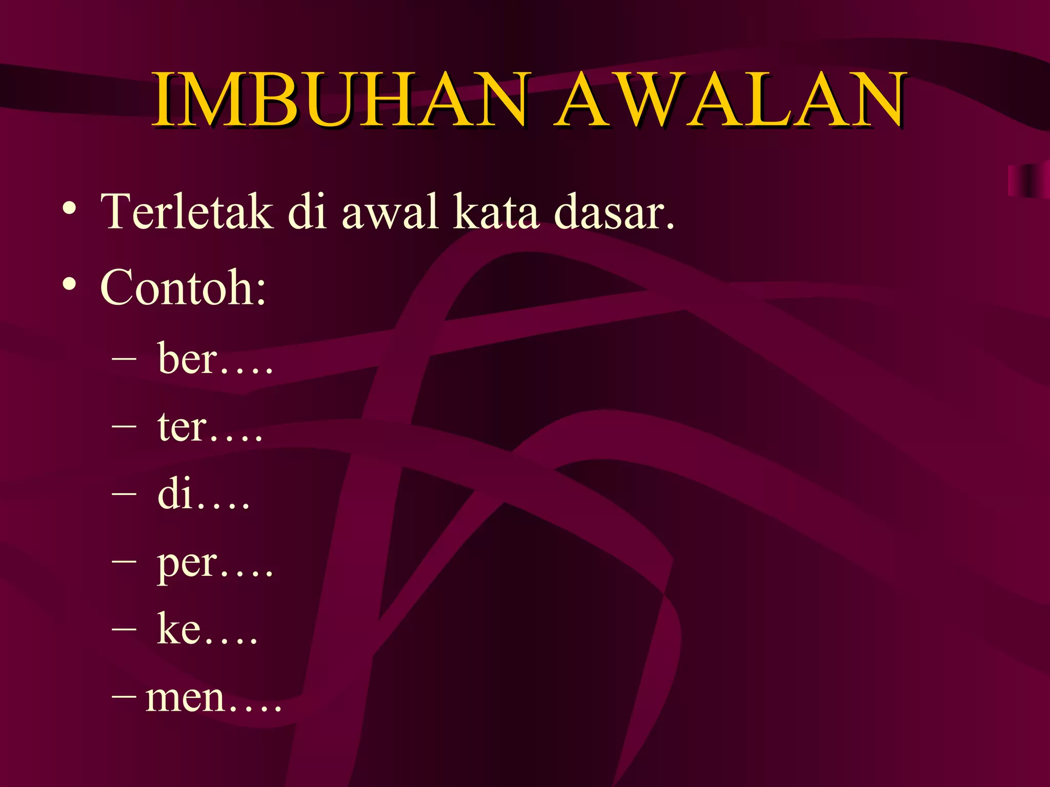 Bahasa melayu tatabahasa (imbuhan) | PPT