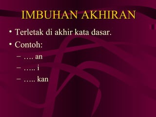 Bahasa melayu tatabahasa (imbuhan) | PPT