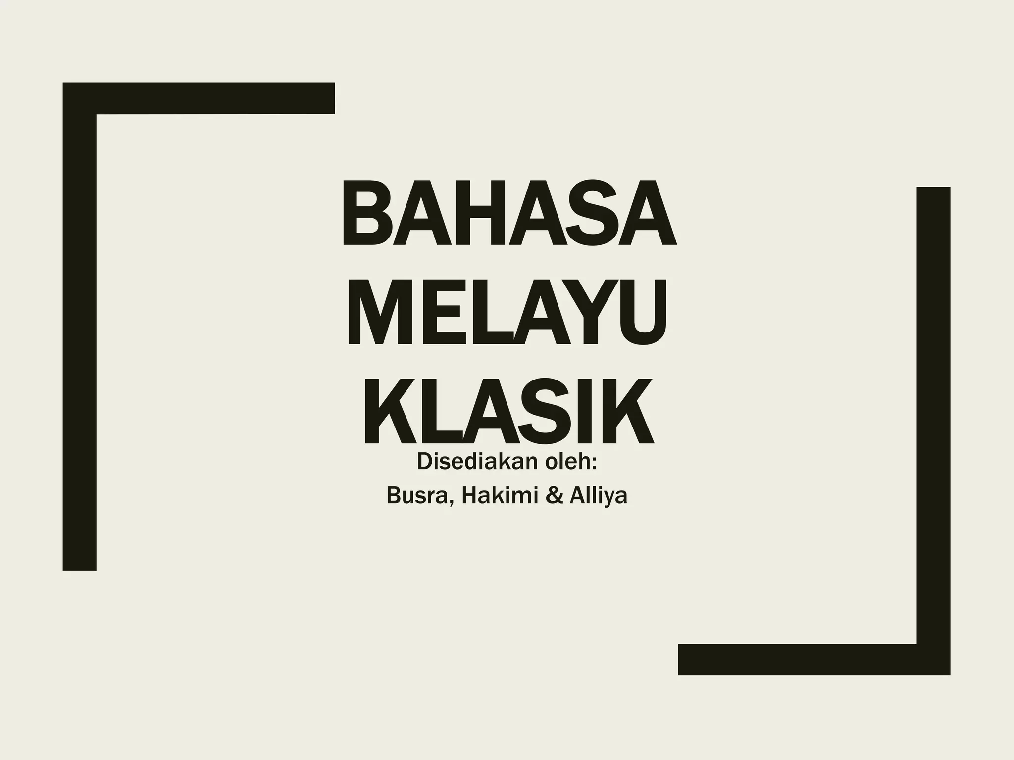 Bahasa Melayu Klasik Stpm Sem 1 Pptx