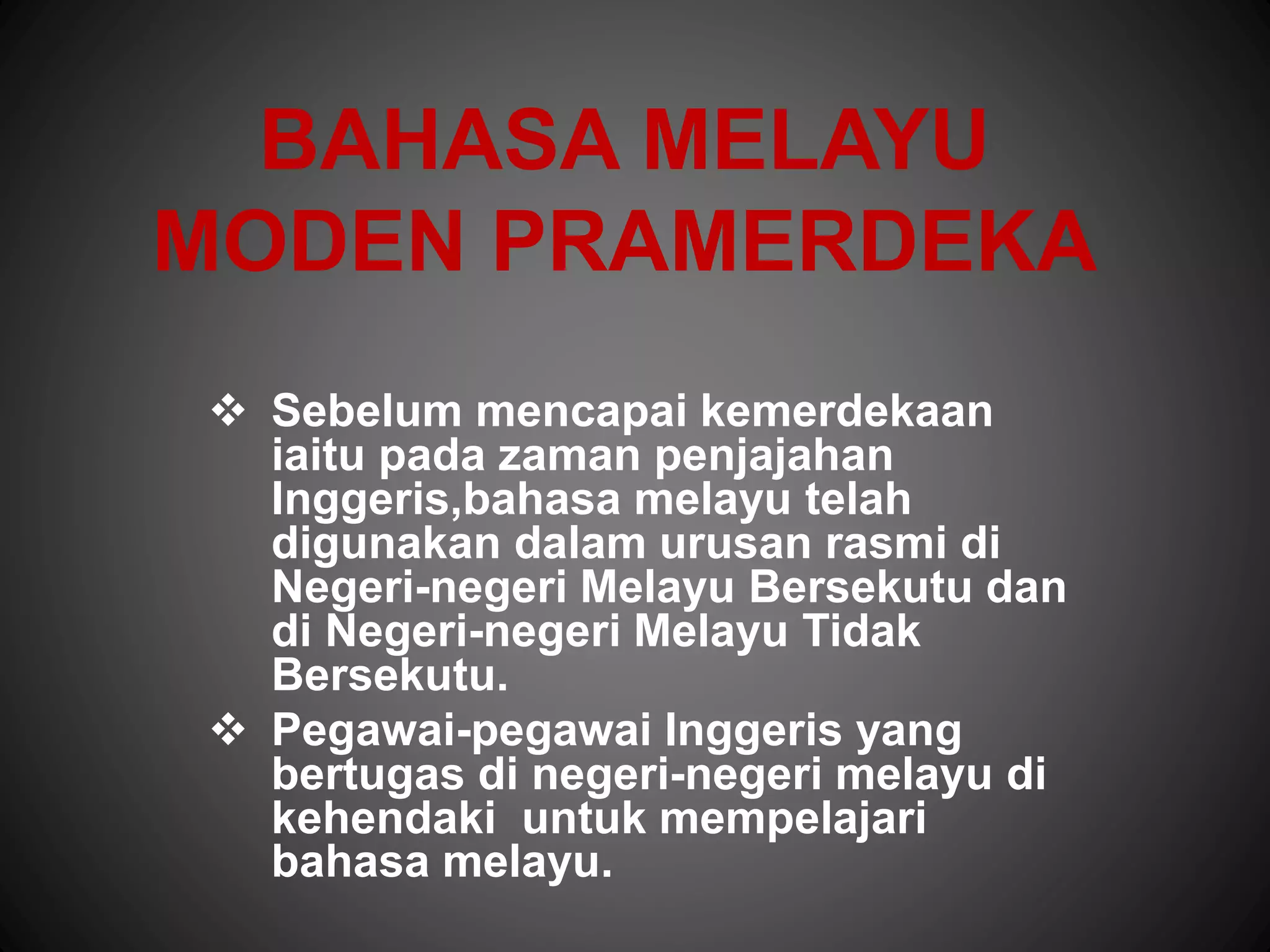 BM P1: Bahasa melayu moden | PPTX