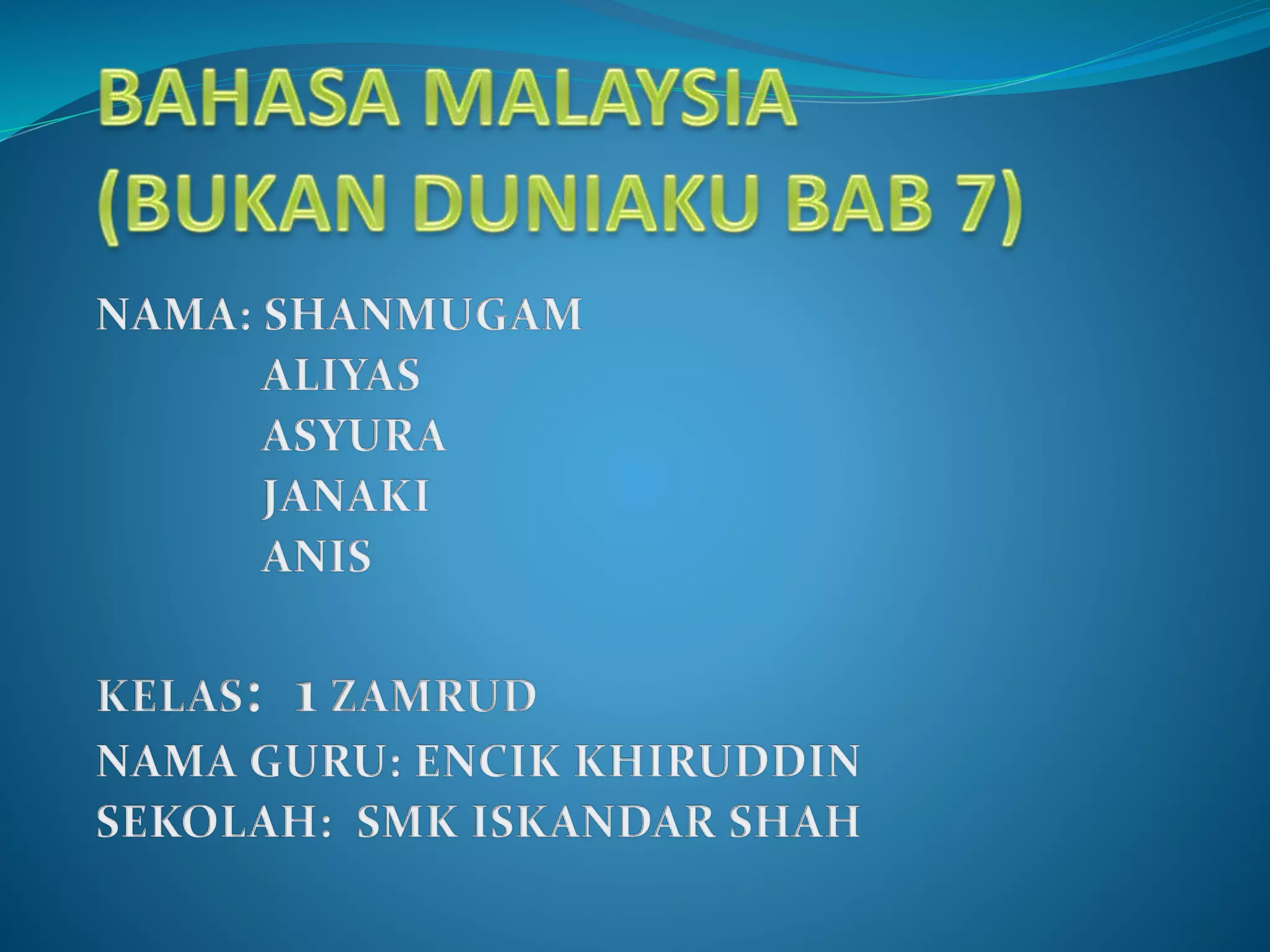 Bahasa melayu presentation | PPTX