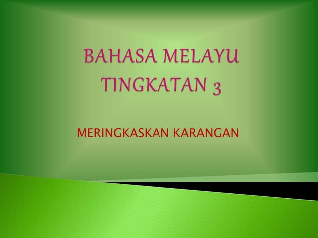 Bahasa melayu (ringkasan t3) | PPTX