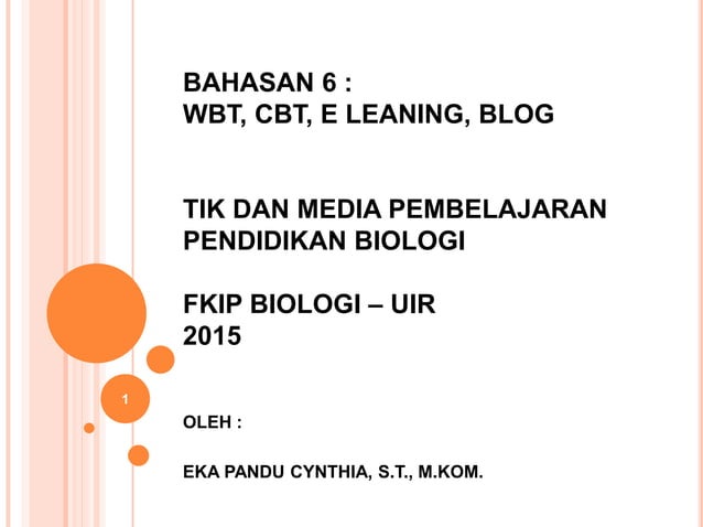 Bahasan 6 wbt cbt elearning blog | PPT