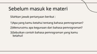 Dasar Bahasa Pemrograman - Materi Kelas X RPL .pptx