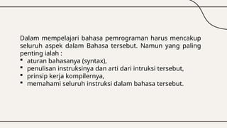 Dasar Bahasa Pemrograman - Materi Kelas X RPL .pptx