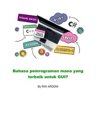 Bahasa Pemrograman mana yang TERBAIK untuk GUI | PDF