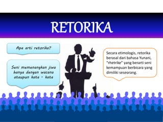 Bahasa & retorika | PPTX