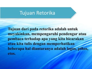 Bahasa & retorika | PPTX