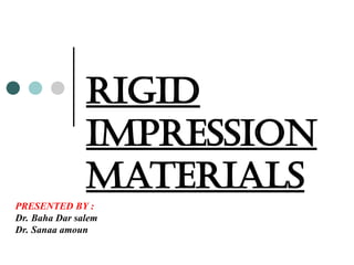 powerpoint of rigid impression materials | PPT