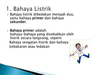 Bahaya_Listrik_dan_Sistem_Pengamanannya.pptx