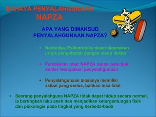 Bahaya napsa | PPT