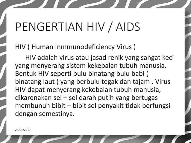 Bahaya, penularan, dan pencegahan penyakit hiv | PPTX