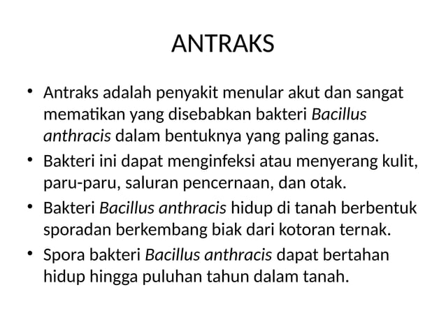 Bahaya Penyakit antraks bagi hewan peliharaaan | PPTX