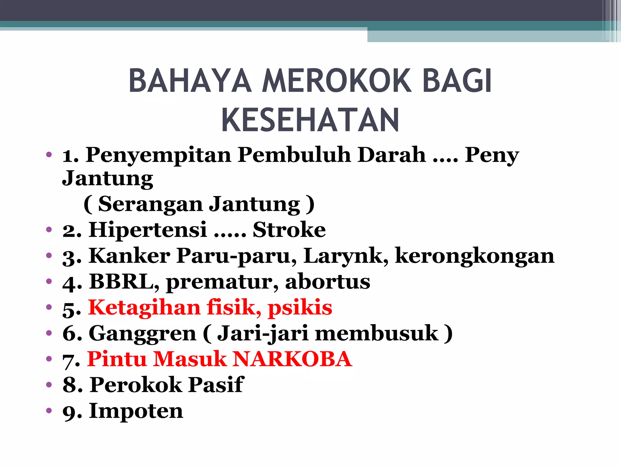 Bahaya Rokok Terhadap Kesehatan | PPT