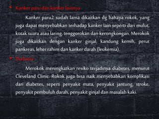Bahaya Rokok | PPTX