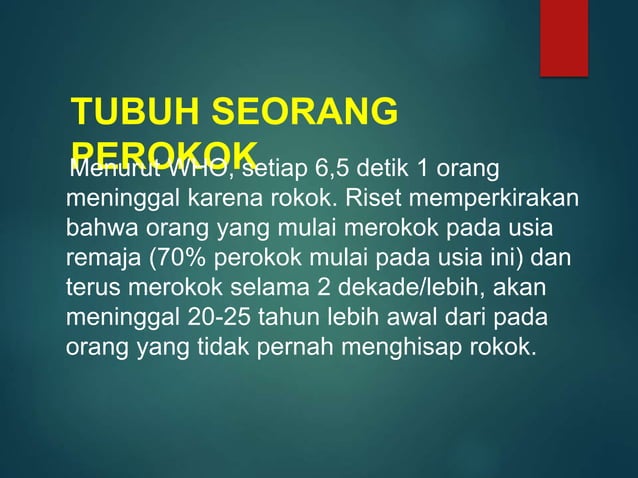 Bahaya Rokok bagi kesehatan tubuh dan.ppt