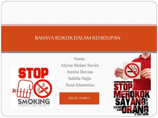 Bahaya rokok dalam kehidupan | PPTX