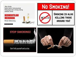 Bahaya rokok dalam kehidupan | PPTX