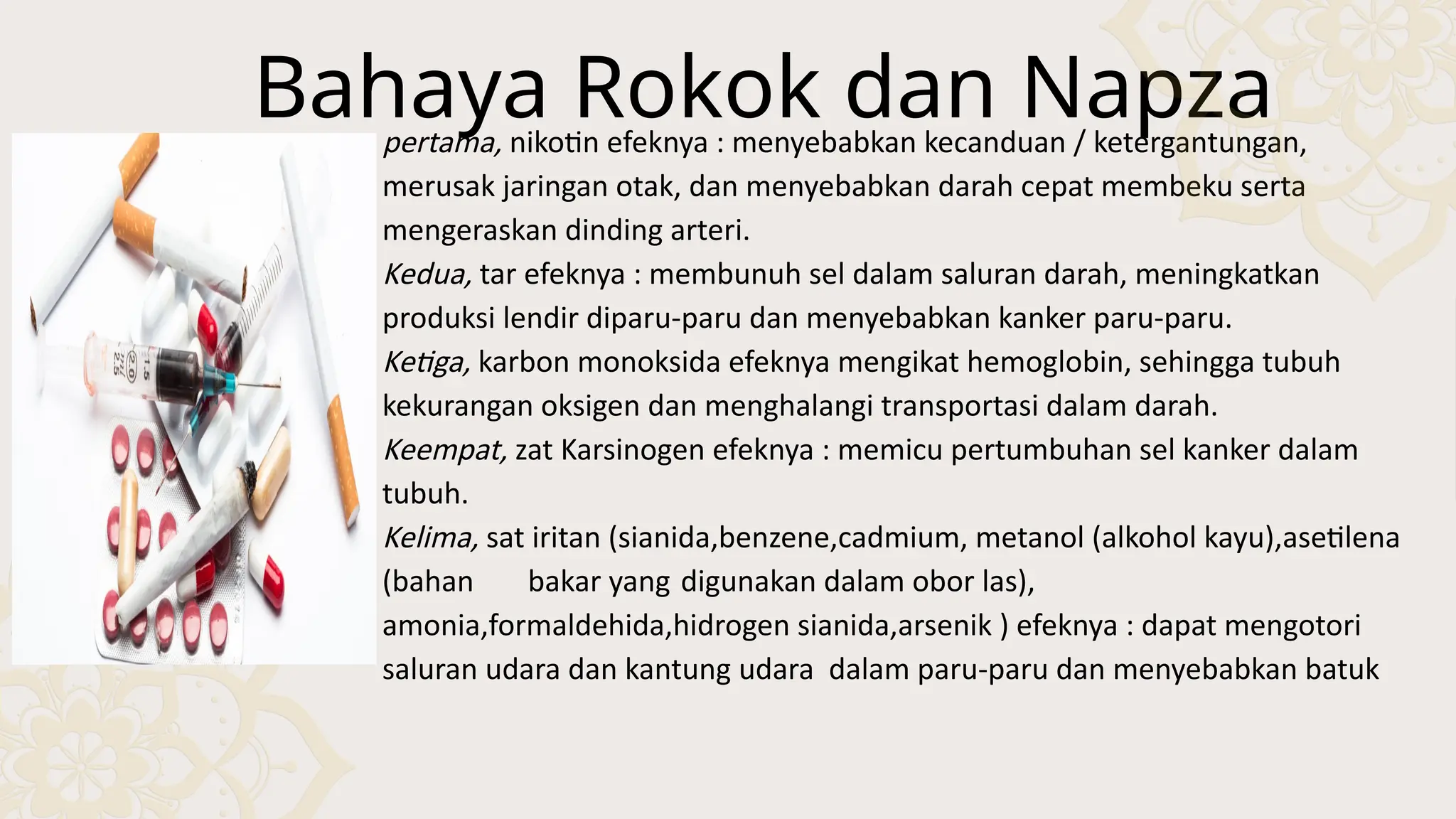 yang merupakan Bahaya Rokok dan Napza.pptx