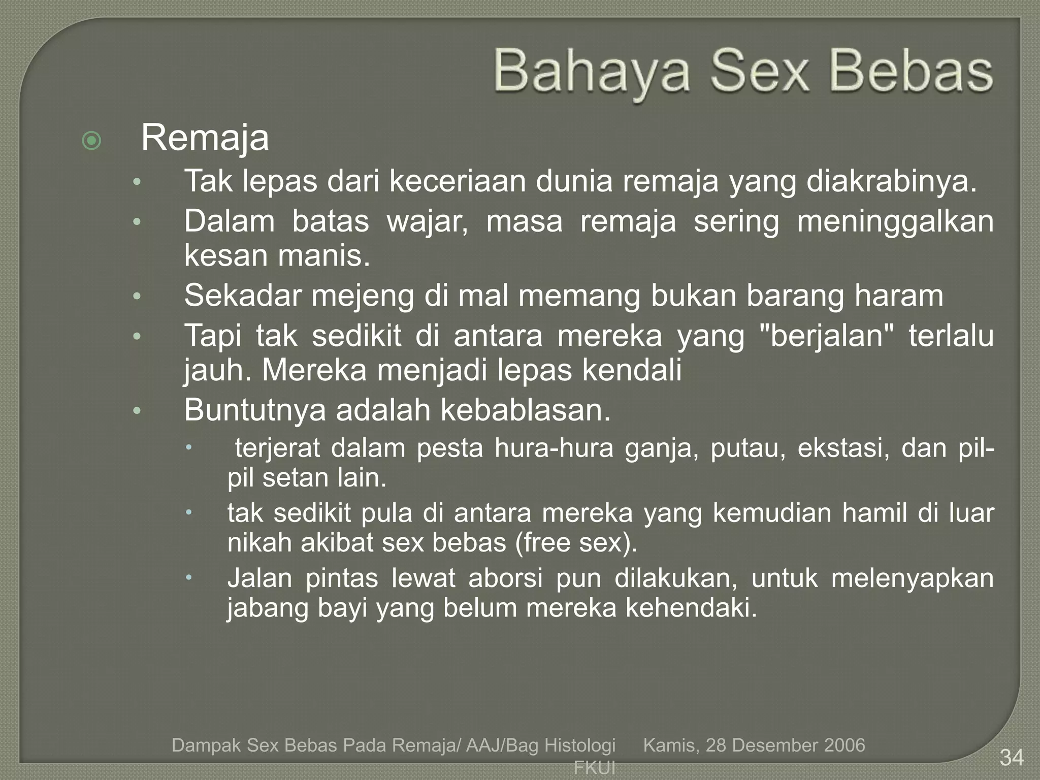 Bahaya sex bebas pada remaja | PPTX