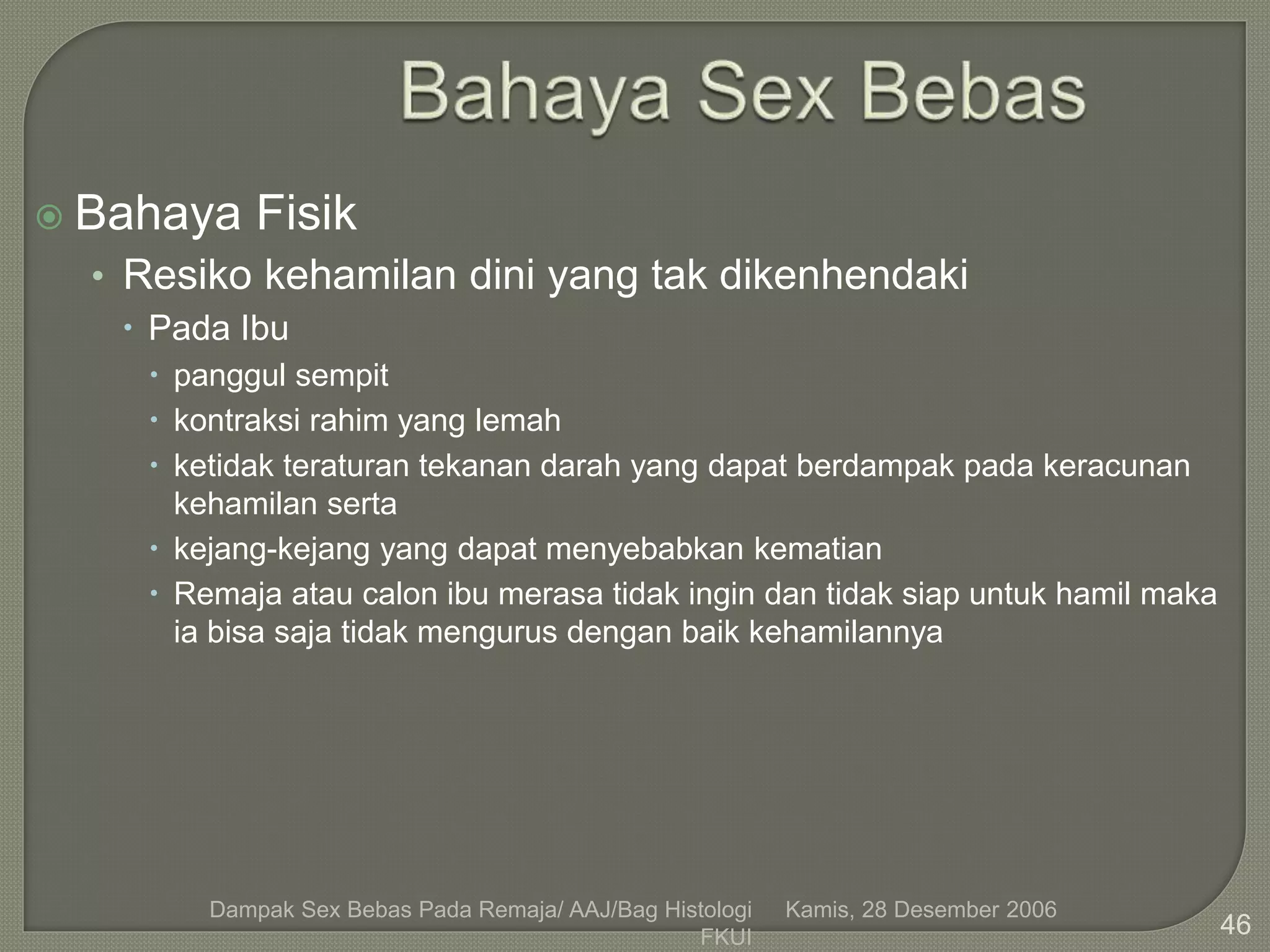 Bahaya Sex Bebas Pada Remaja Pptx