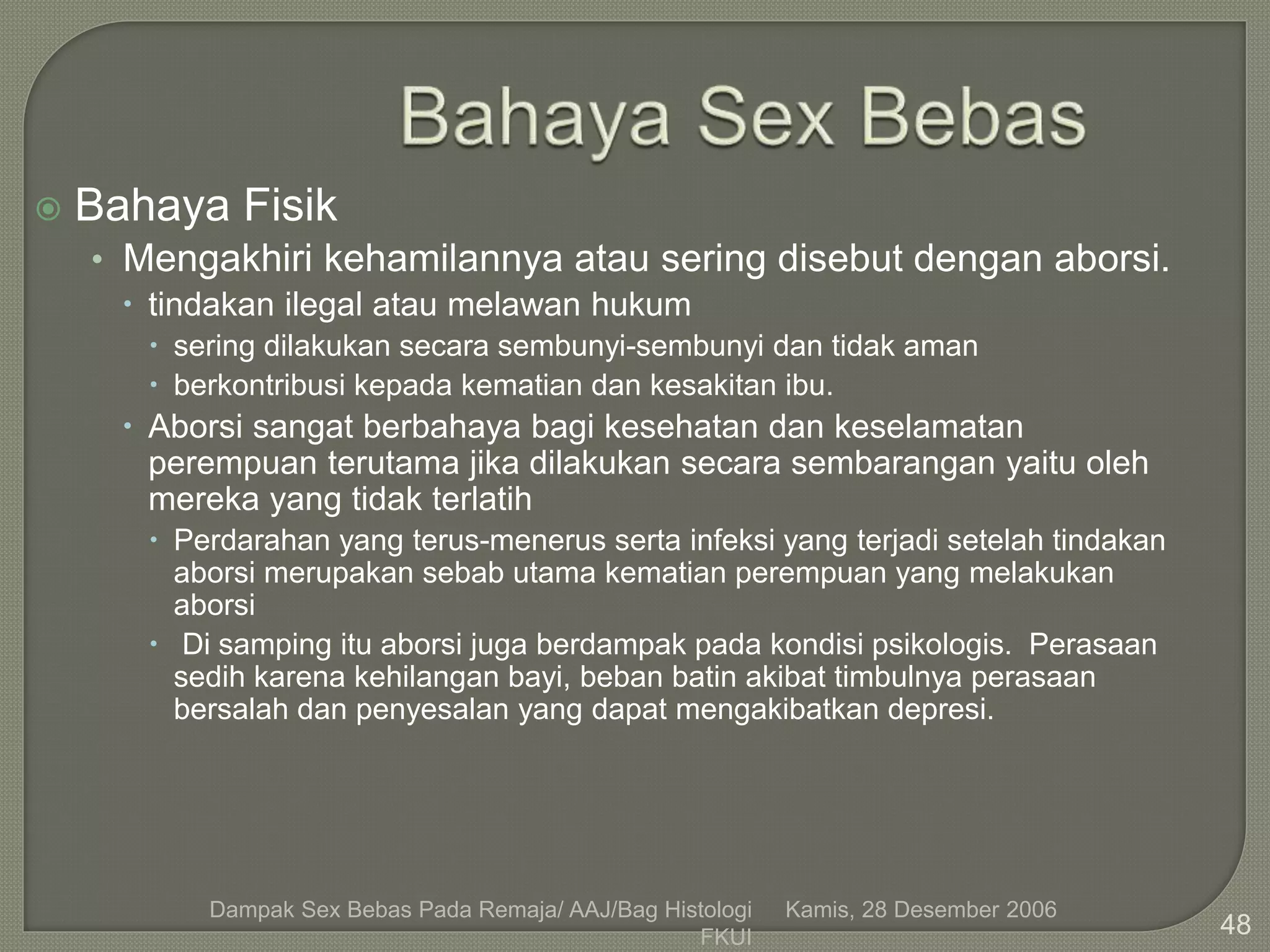 Bahaya sex bebas pada remaja | PPTX