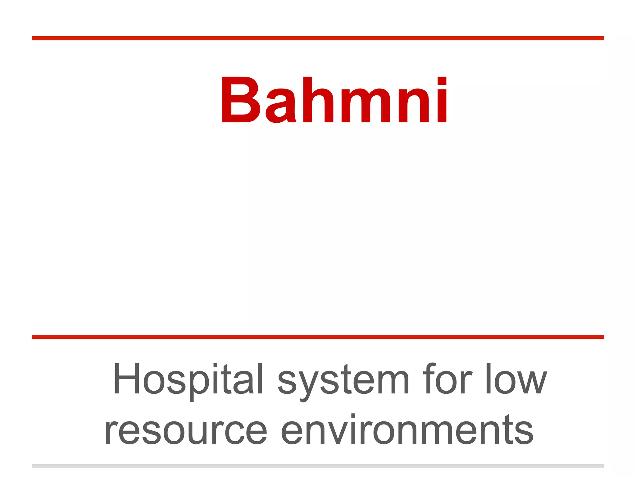 Introduction to Bahmni Hospital management system | PDF