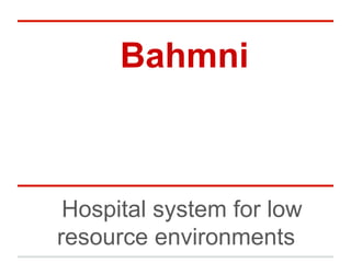 Introduction to Bahmni Hospital management system | PDF