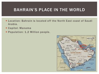 Bahrain: The Crux of Antiquity and Modernity | PPT