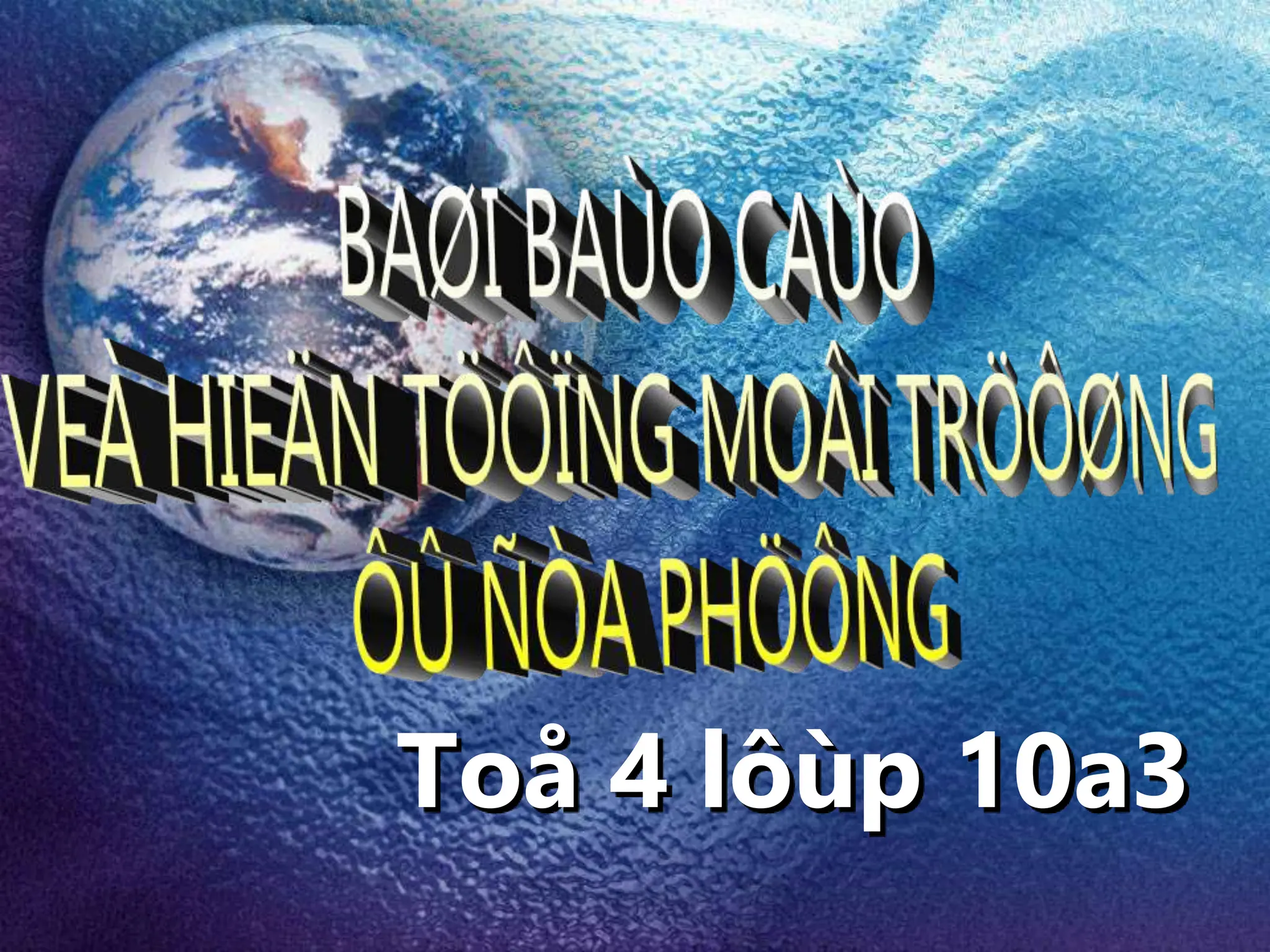 bai-thuyet-trinh-ve-bao-ve-moi-truong.ppt
