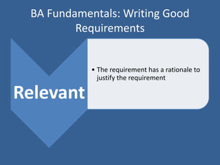 Business Analysis Fundamentals – Writing Good Business Requirements | PPTX