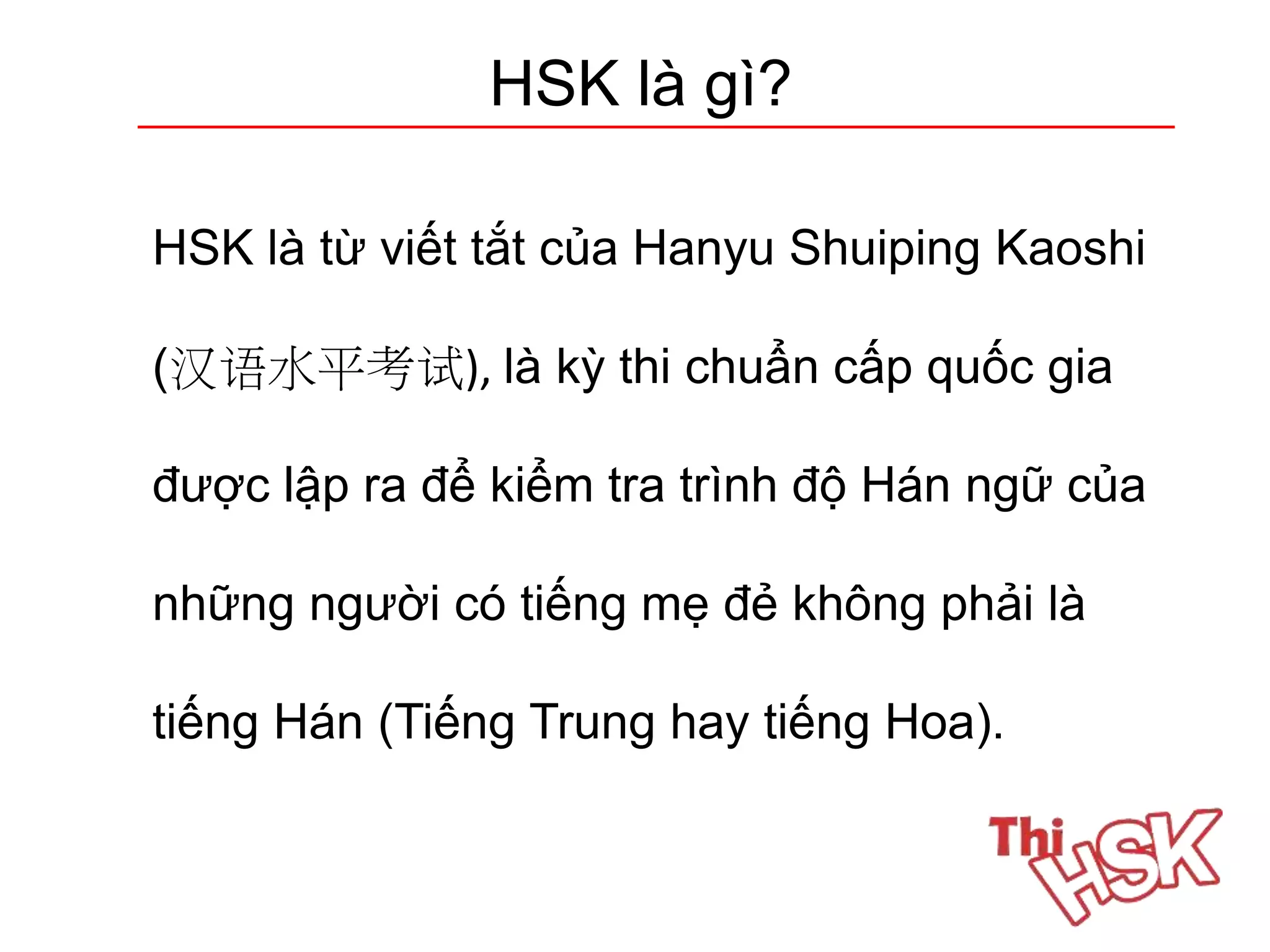 Bài 1: CẤU TRÚC BÀI THI HSK | PPTX