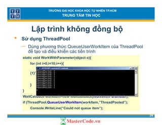 Bài 10 - Threading - Nền tảng lập trình ứng dụng với C# | PPT