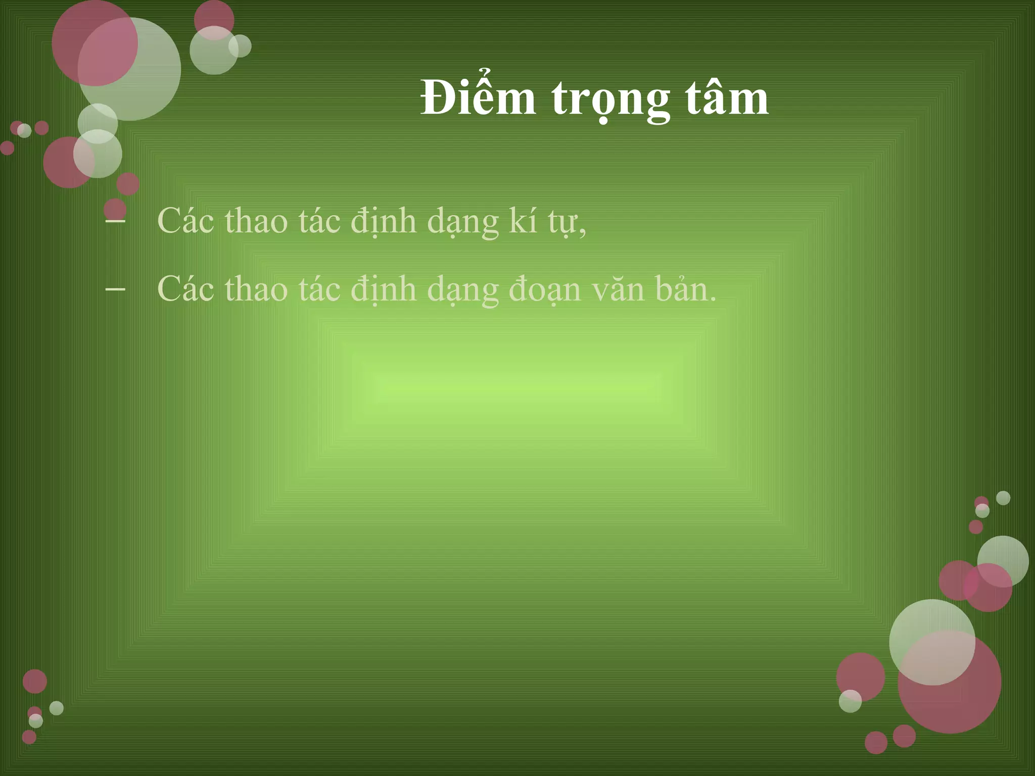 Bai16 dinh dang van ban | PPT