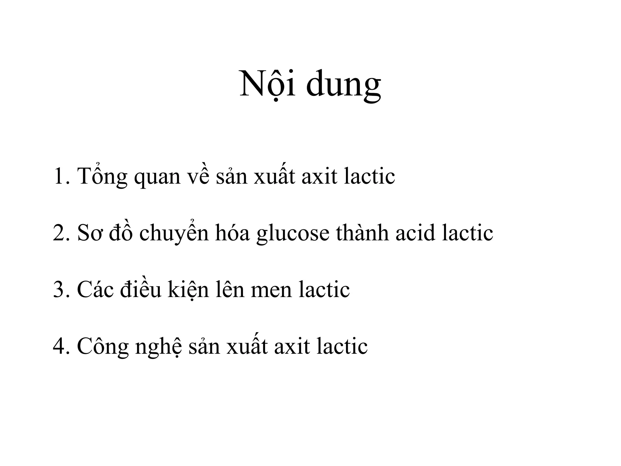 Bai 18 sản xuất acid lactic | PPT