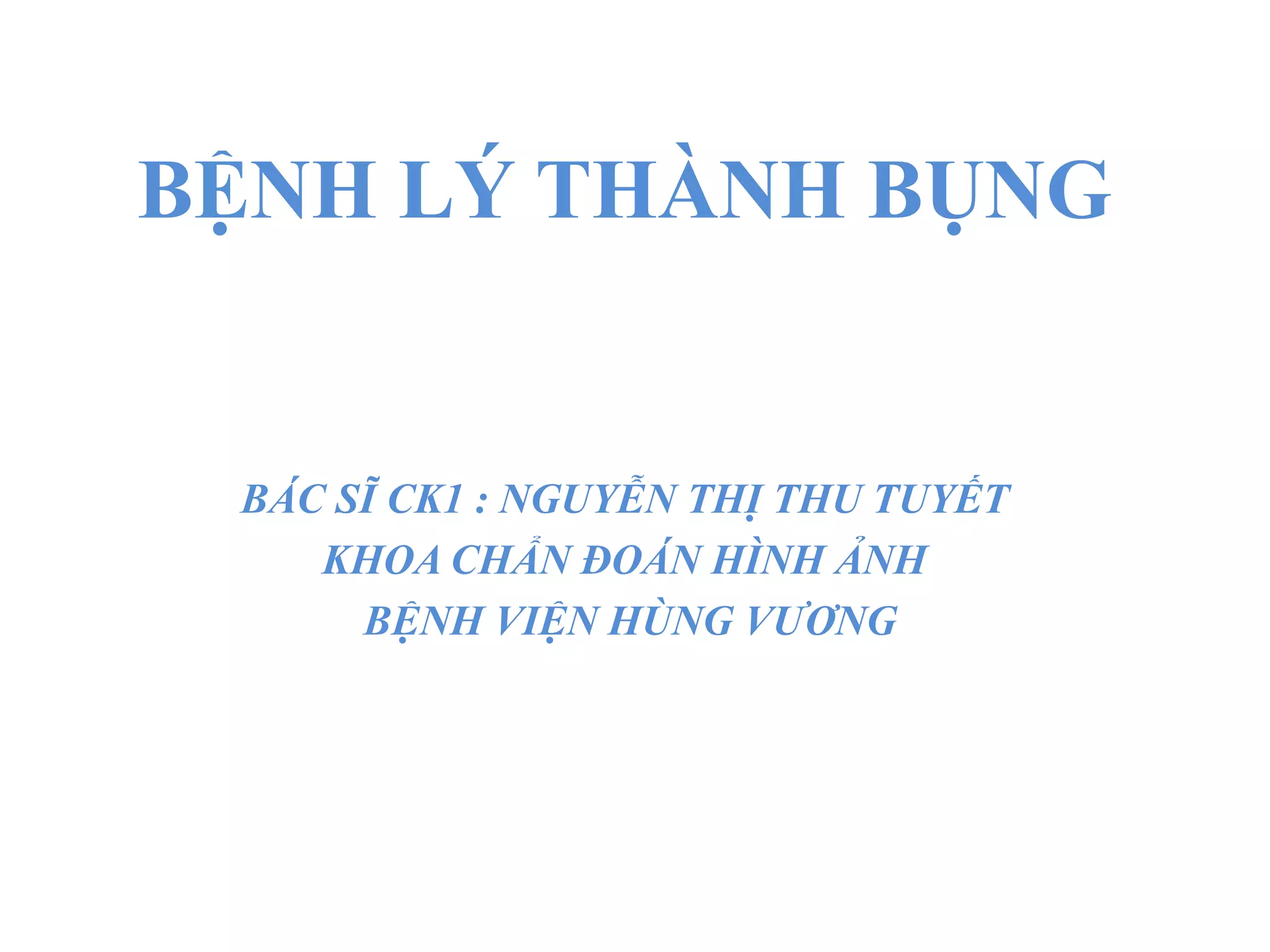 Bai 23 benh ly thanh bung | PPT