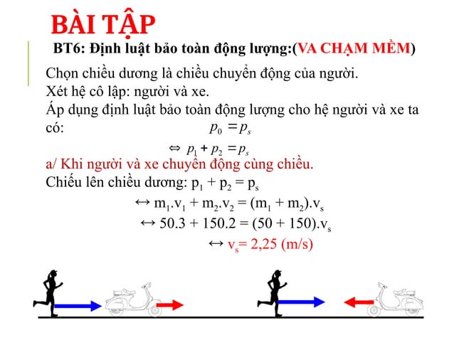 Bai 23 Dong luong Dinh luat bao toan dong luong.ppt