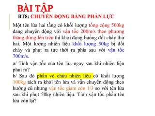 Bai 23 Dong luong Dinh luat bao toan dong luong.ppt