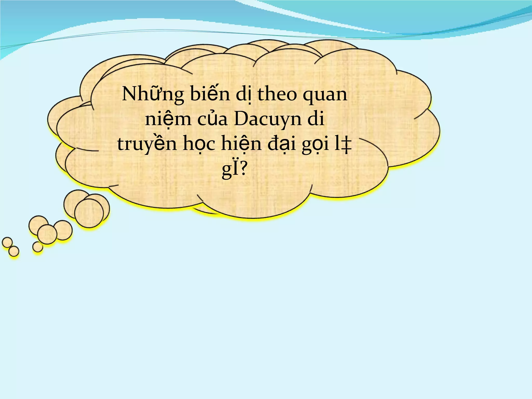 Bai 25hoc thuyet dacuyn giam tai | PPT