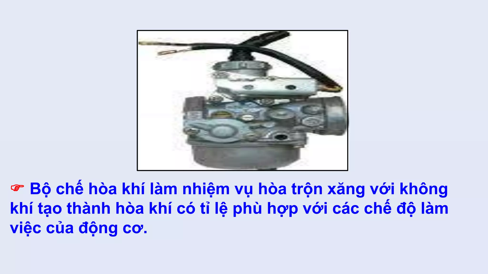 Bai 27 He thong cung cap nhien lieu va khong khi trong dong co xang (2).pptx