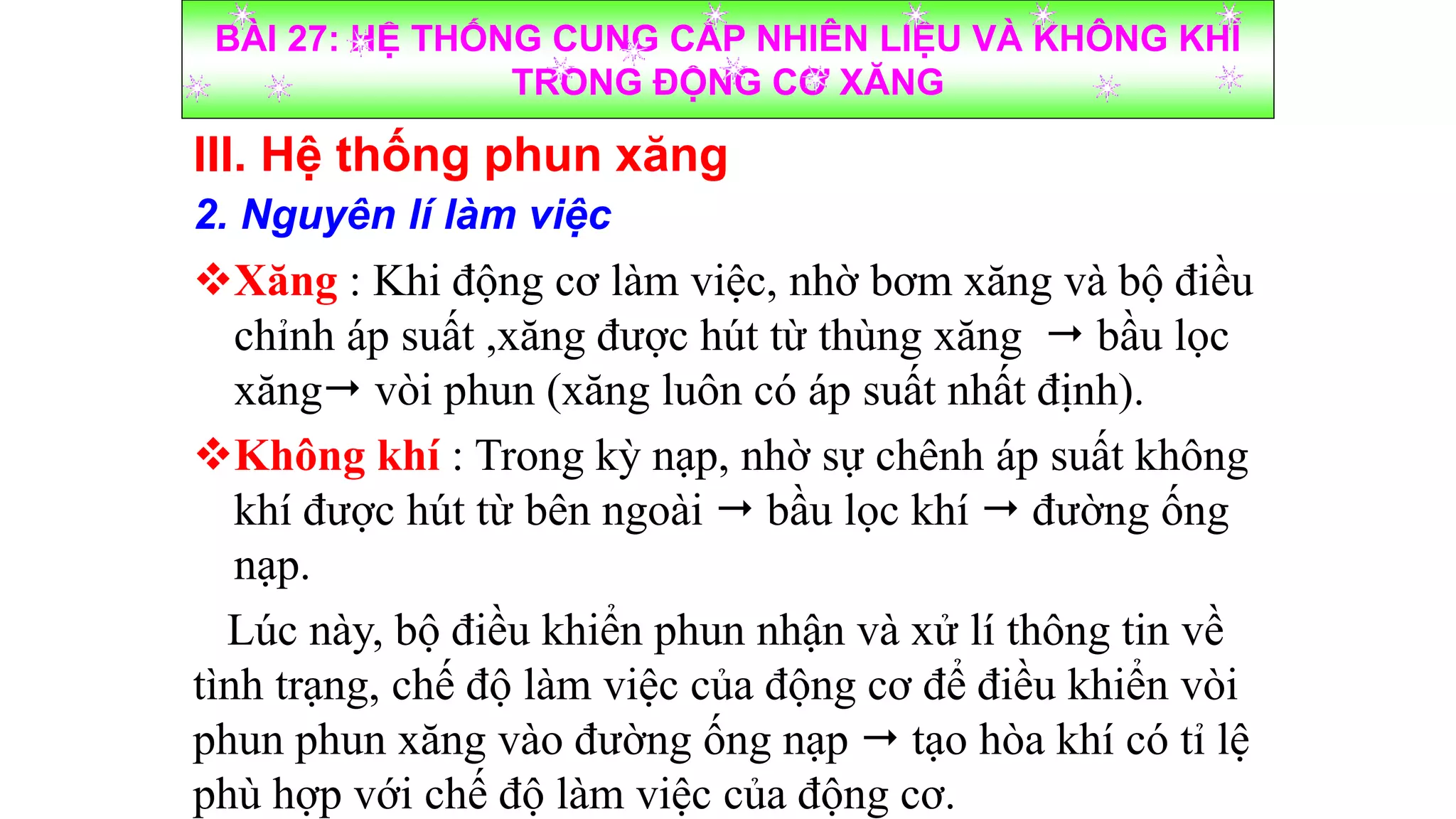 Bai 27 He thong cung cap nhien lieu va khong khi trong dong co xang (2).pptx