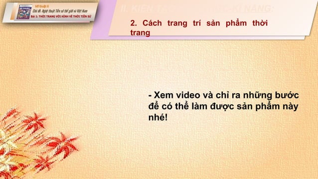 Bai 2 Thoi trang voi nhung hinh ve thoi tien su.pptx