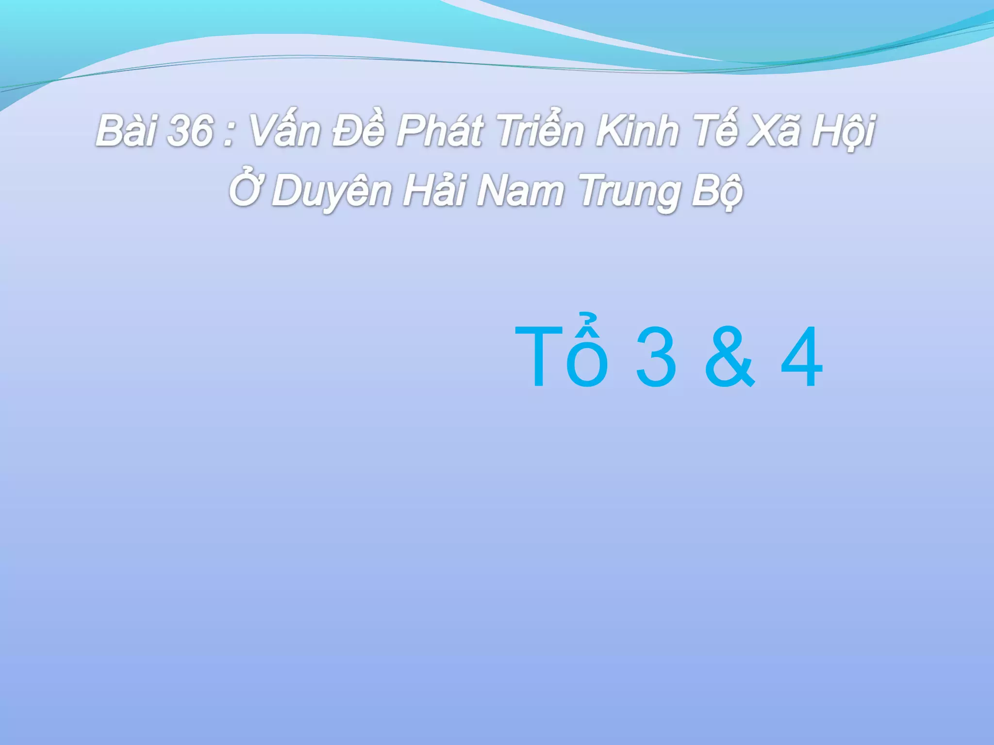 PPT - BÀI 36 | PPT