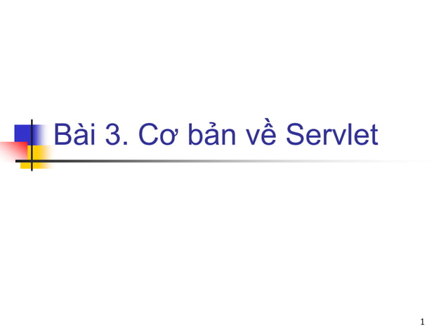 Bai3 basic servlets_956 | PDF