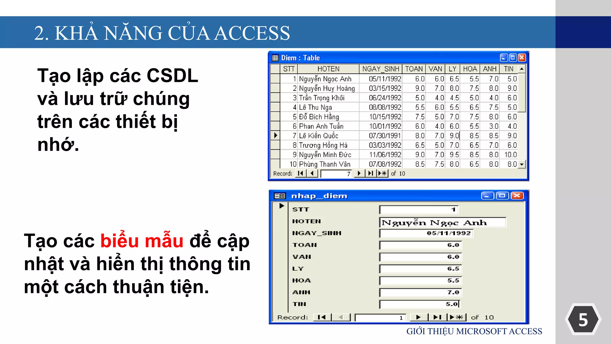 Bai 3: Giới Thiêu Microsoft Access (Tiếp theo) | PPTX