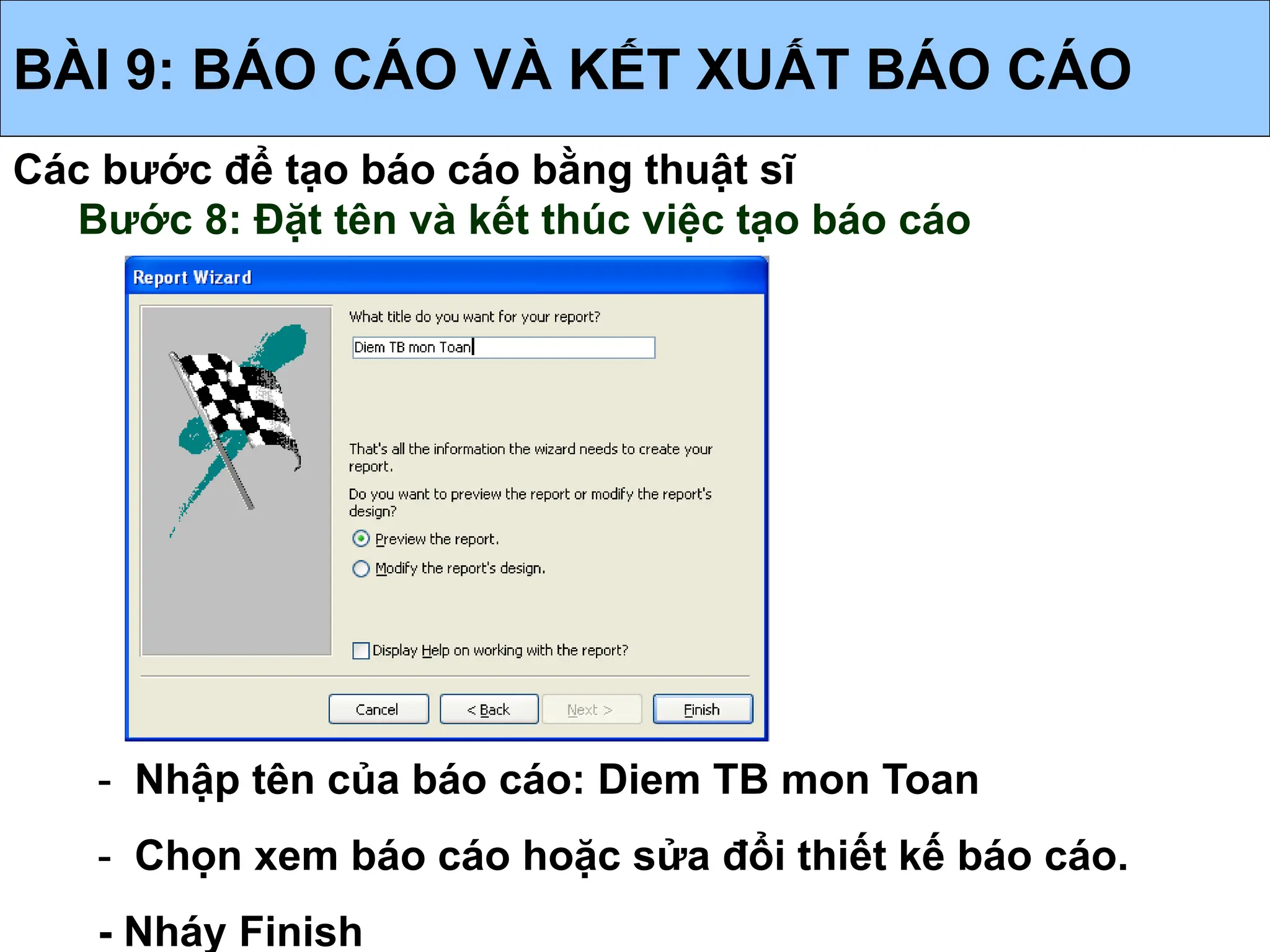 Bai 9 Bao cao va ket xuat bao cao.ppt........ | PPT