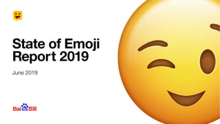 Baidu facemoji-07-11-2019-eoy-report-ii | PPT