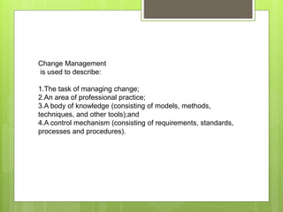 Change management in relation to knowledge management | PPT